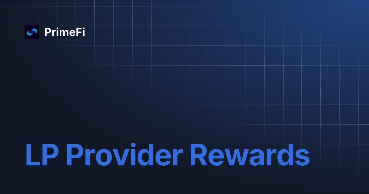 LP Provider Rewards | PrimeFi